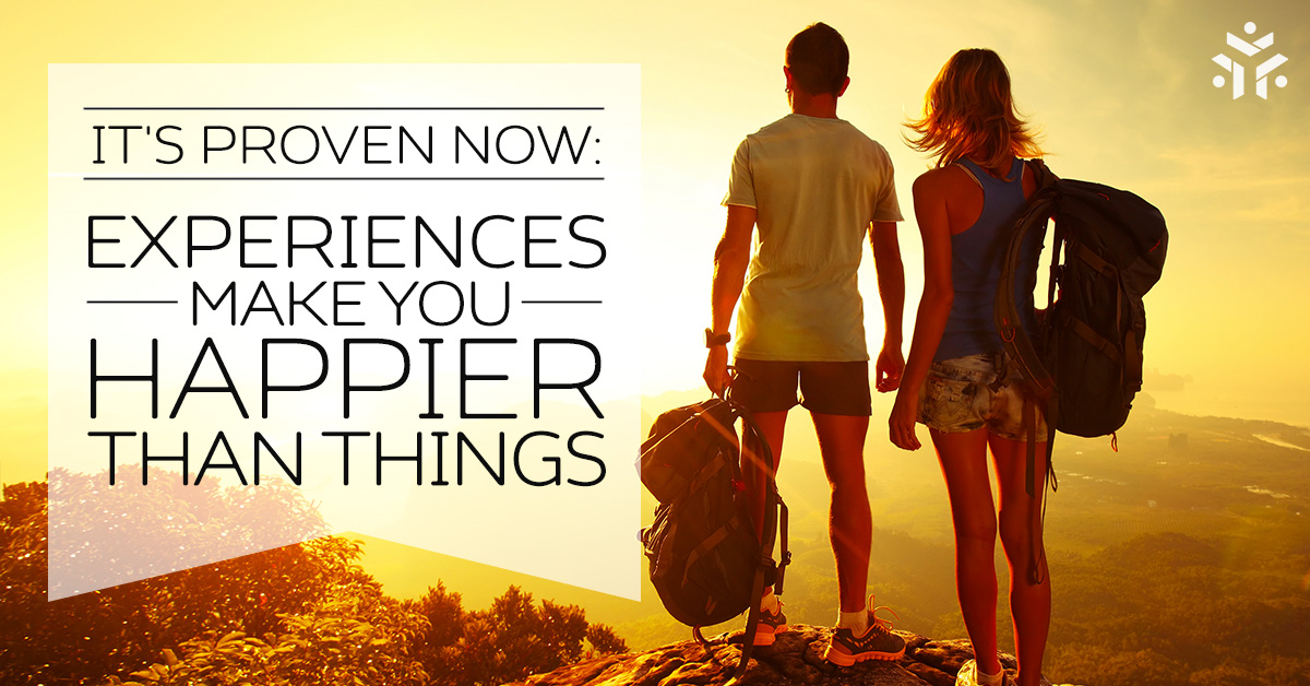 Experiences Vs Things - What Makes You Happy?